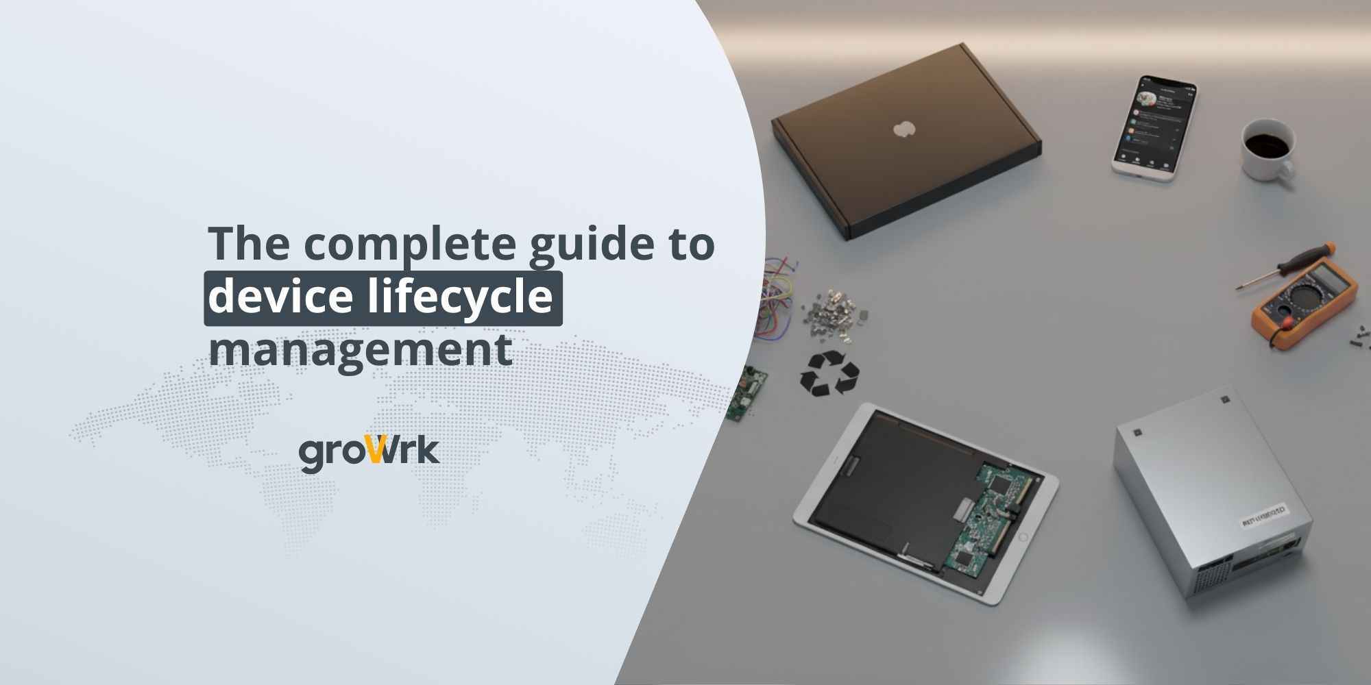 The complete guide to device lifecycle management in 2025